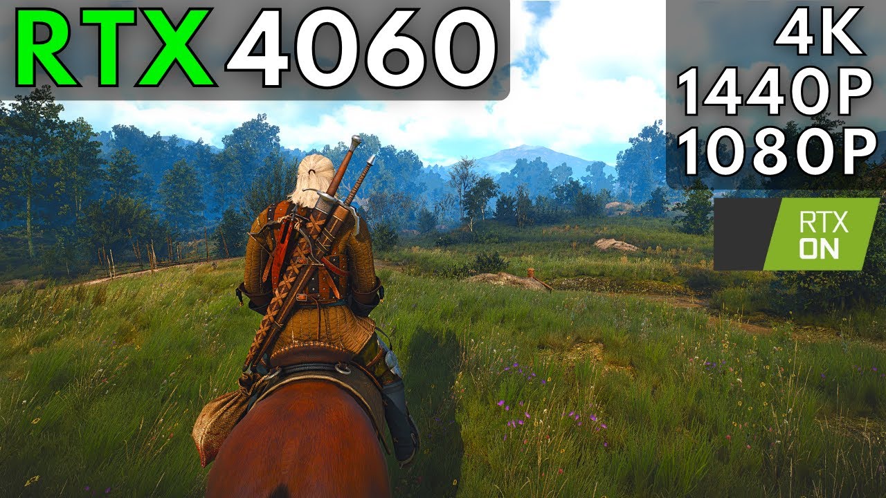 The Witcher 3 4k, 1440p, 1080p Ultra Graphics Nvidia RTX 4060 ...