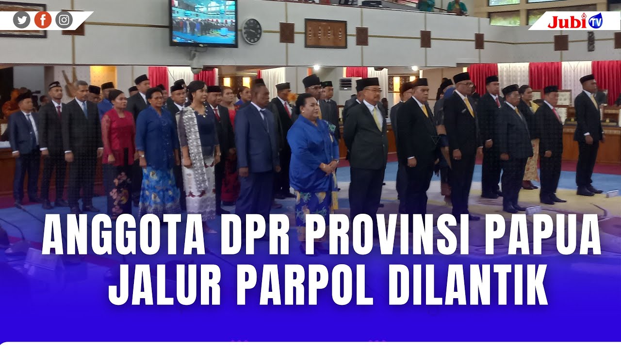 ANGGOTA DPR PROVINSI PAPUA JALUR PARPOL DILANTIK - YouTube