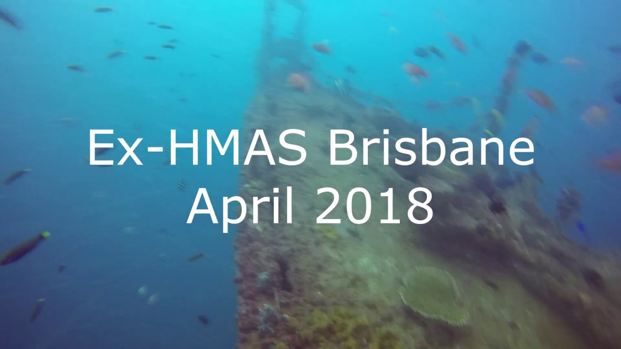 Ex-HMAS Brisbane April 2018 - YouTube