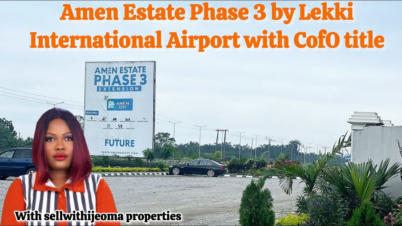 Amen Estate Phase 3 by Lekki international Airport | buy and build ...