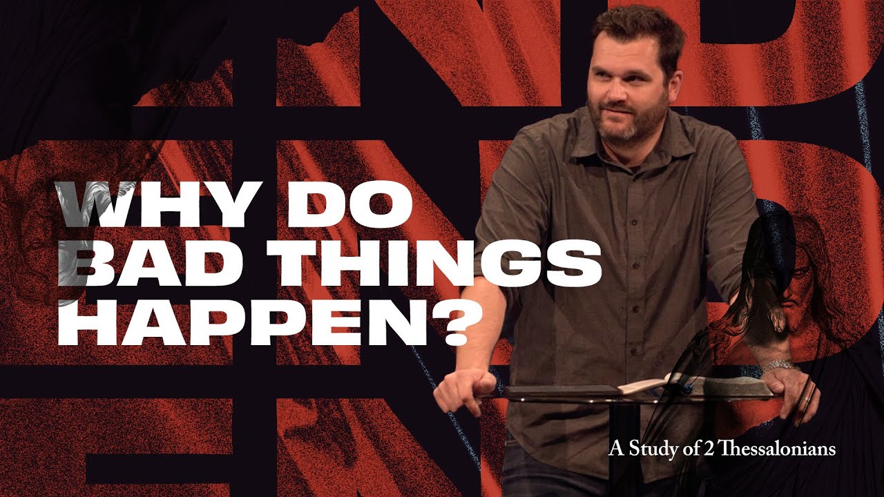 Why Do Bad Things Happen? - YouTube