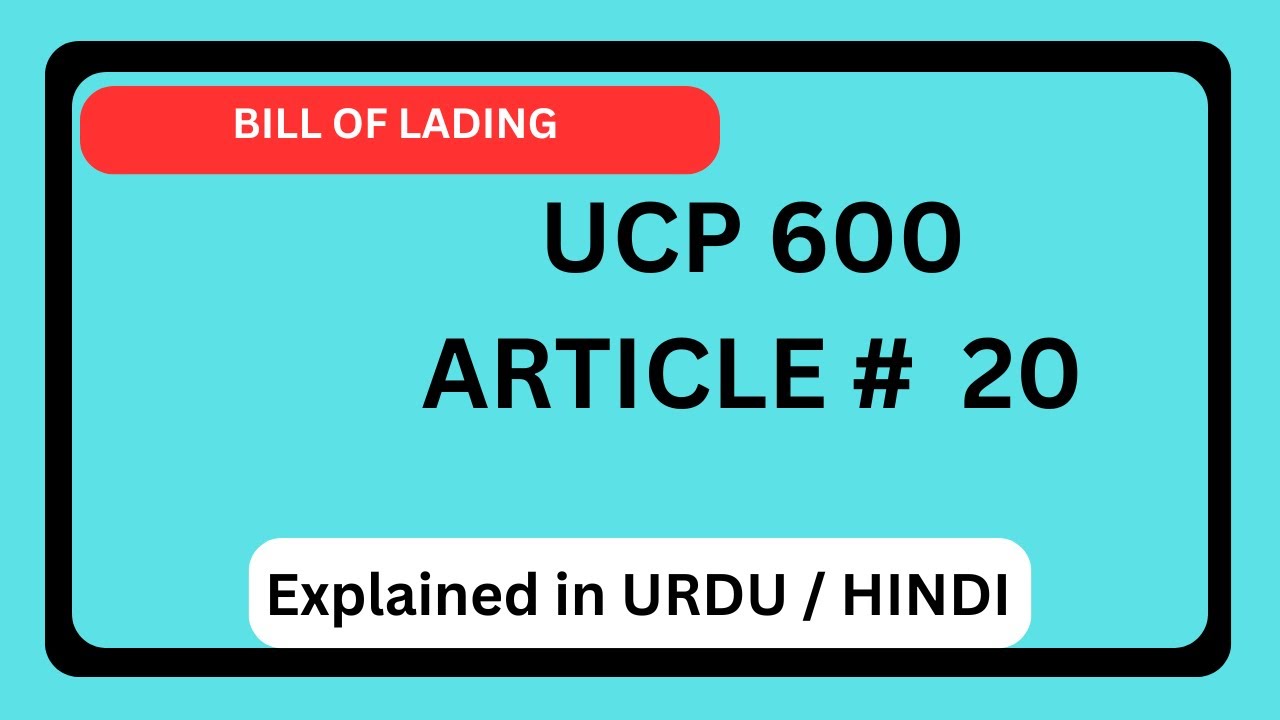 UCP 600 ARTICLE 20, BILL OF LADING, BL, B/L AS PER UCP 600, - YouTube