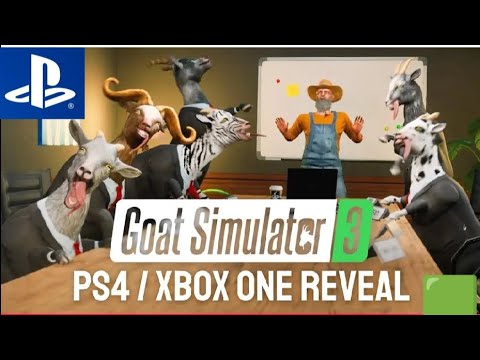 GOAT SIMULATOR 3 ps4 Xbox one reveal @PlayStation trailer - YouTube