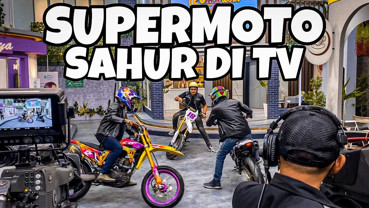SUPERMOTO DI SAHUR SEGER TRANS 7 - YouTube