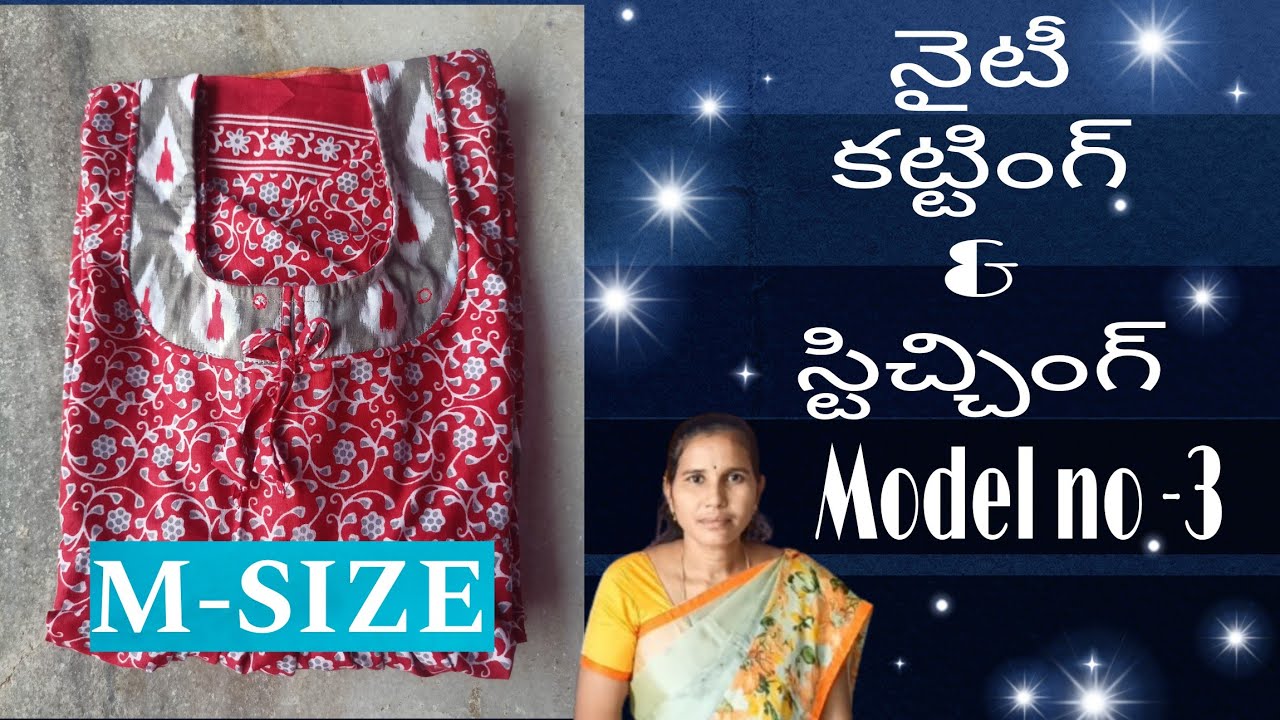 Nighty Cutting and Stitching // Step-by-Step Guide //Model no-3//M-SIZE ...