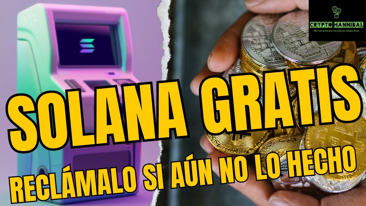 🔥 SOLANA GRATIS QUE NO SABÍAS QUE TENÍAS 🔥 CLAIM FREE SOL - YouTube