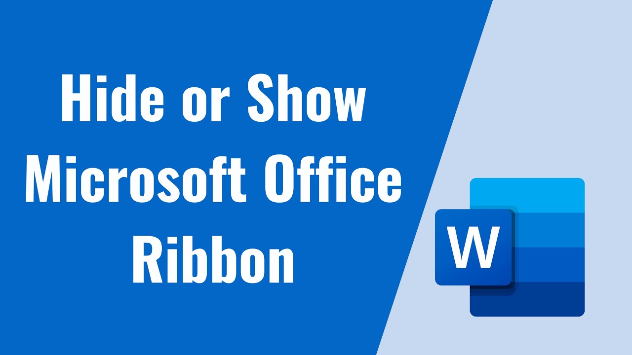 Easy Ways to Hide or Show the Microsoft Office Ribbon - YouTube