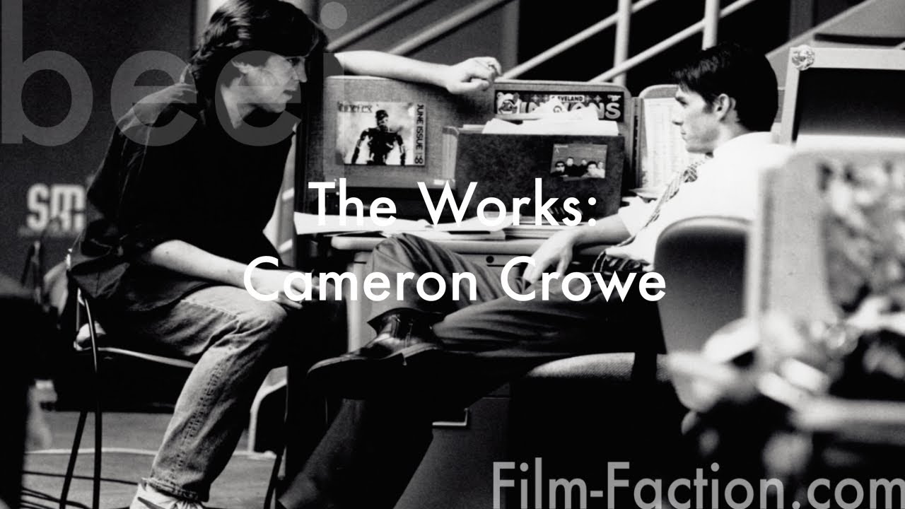 “The Works: Cameron Crowe” - a tribute to the films of Cameron Crow ...