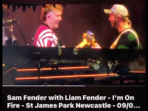 Sam and Liam Fender SJP Im On Fire 🔥 🖤🤍 - YouTube