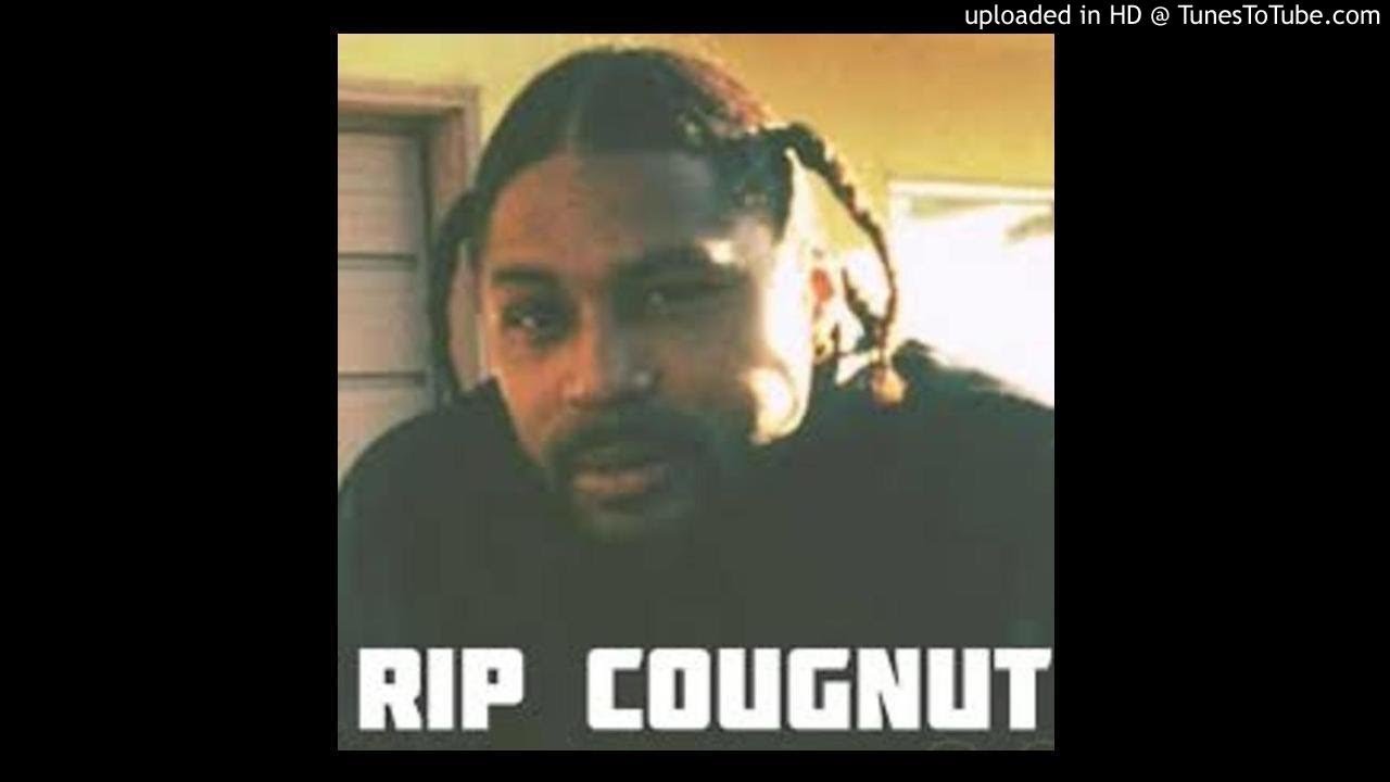 Cougnut - knocked_your_bitch_(feat_messy_marv) RIP - YouTube