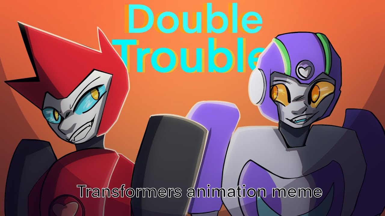 Double Trouble Animation Meme/// RID15 and Rescue Bots - YouTube