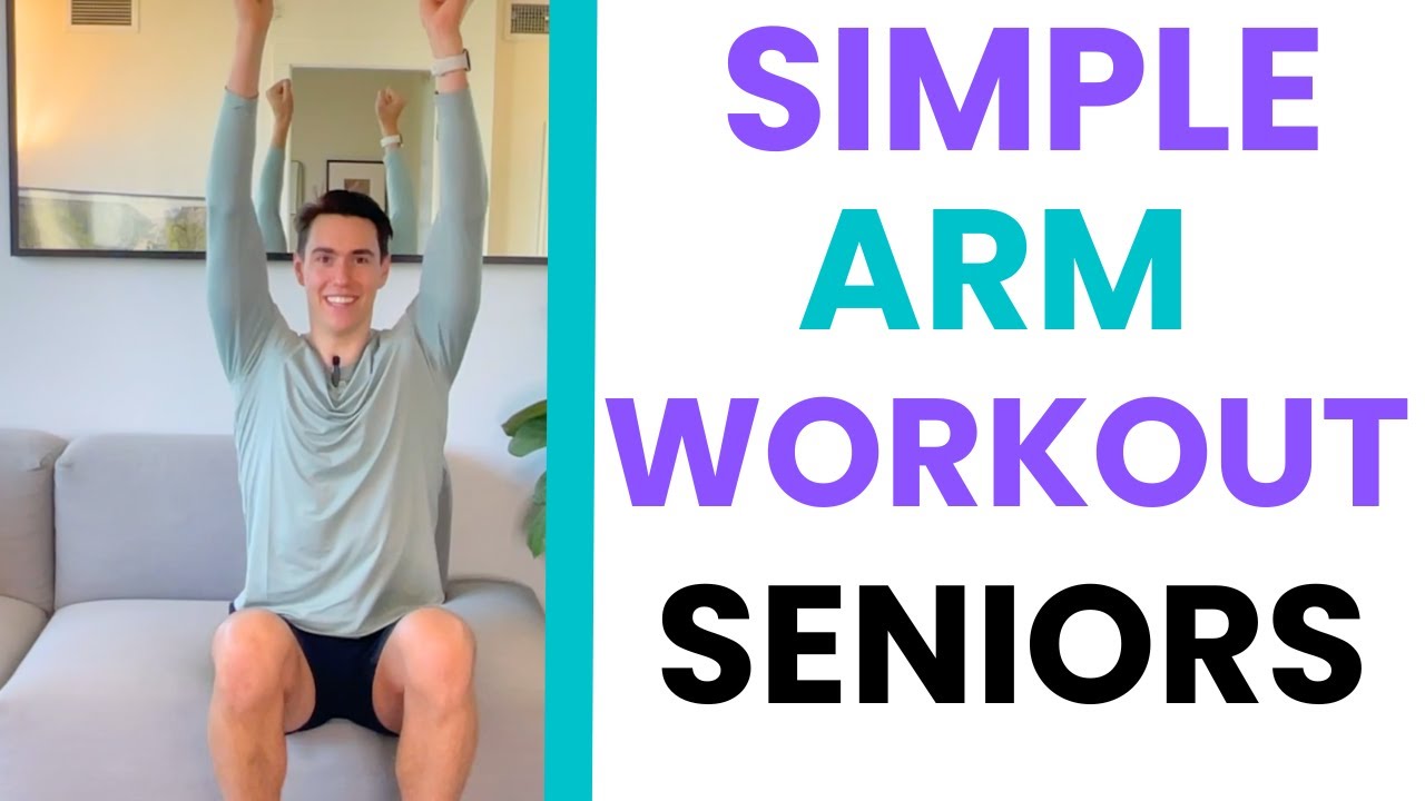 9 Seated Arm Exercises for Seniors to Tone and Strengthen - YouTube