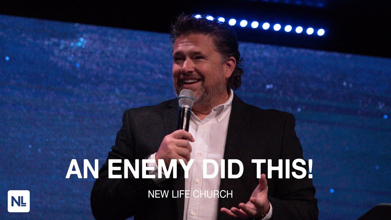 An Enemy Did This! | Pastor Phillip Maxwell | New Life Church - YouTube