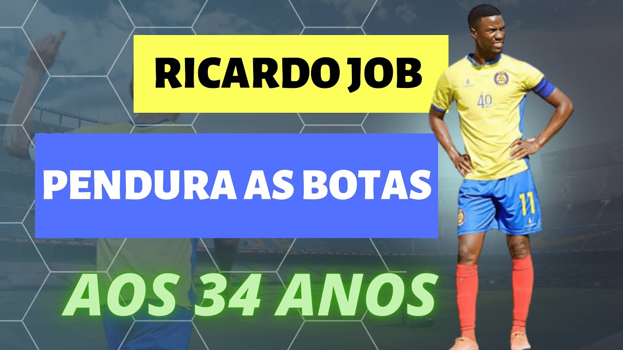 RICARDO JOB ANUNCIA O FIM DA CARREIRA FUTEBOLÍSTICA AOS 34 ANOS - YouTube