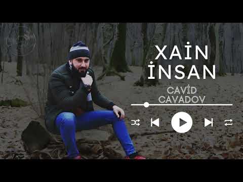 Cavid Cavadov - XAİN İNSAN