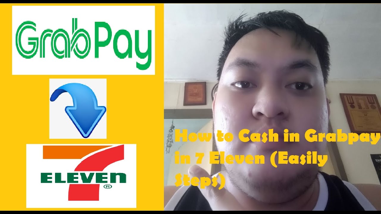 How to cash in Grabpay at 711| Grabpay(Tagalog 2021) - "Pete Reality ...