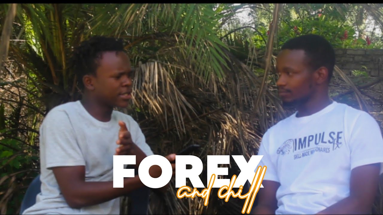 FxChill EP1 | Forex Trading in Zimbabwe , what they don't tell you ...