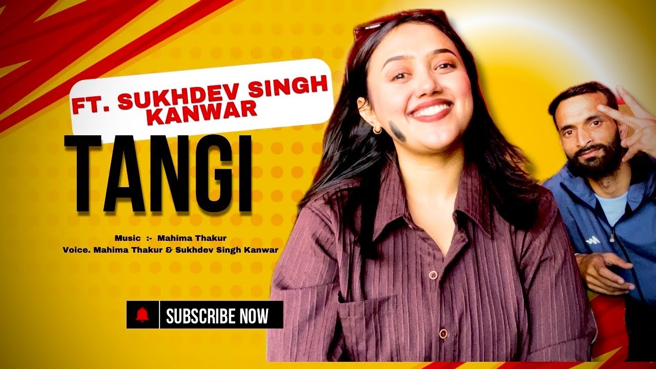 Tangi | Mahima Thakur | Sukhdev Singh kanwar | Mahisic Records - YouTube