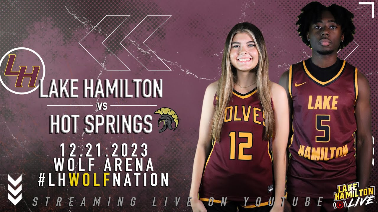 Lake Hamilton Wolves vs. Hot Springs Trojans Varsity Basketball ...