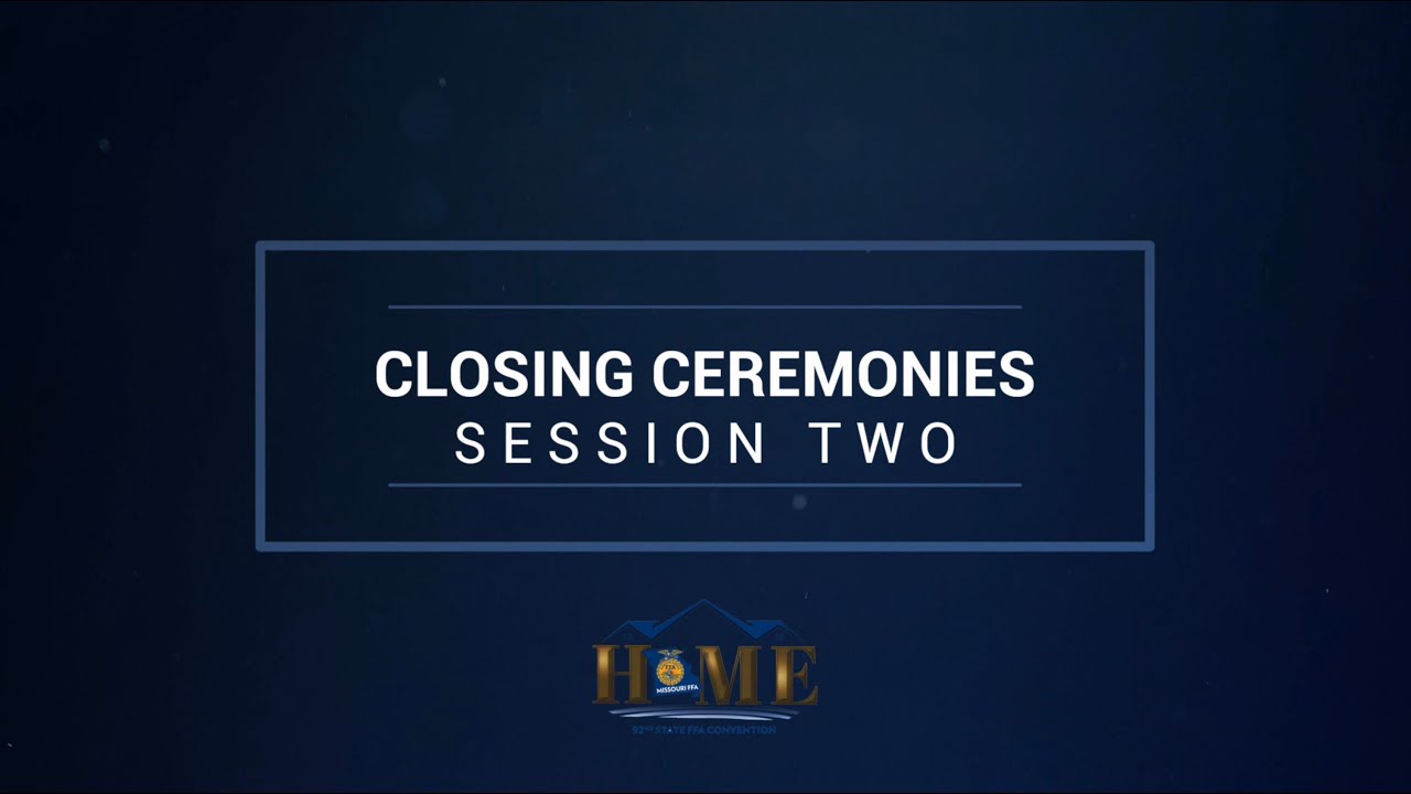 Session Two — Closing Ceremonies - YouTube
