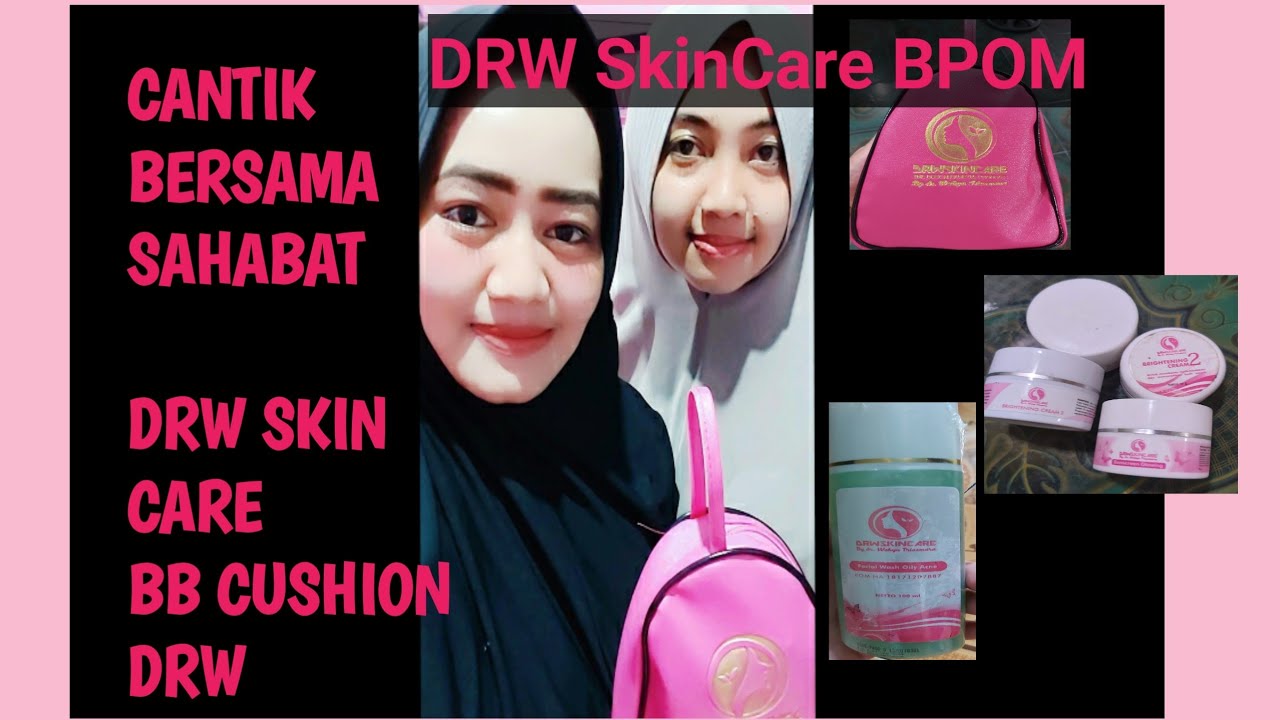Tutorial DRW skin care dan BB Cushion DRW - YouTube