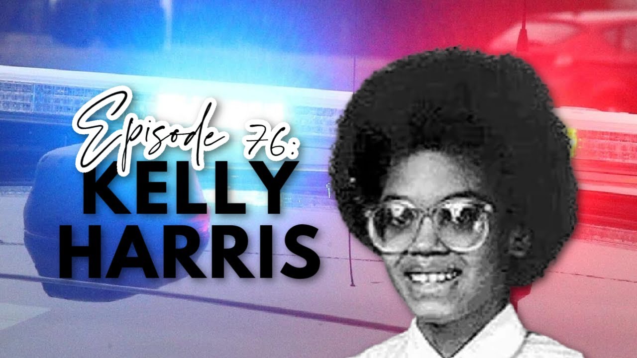 Stepfather Confesses 22 Years Later | EP. 76: Kelly Jean Harris - YouTube