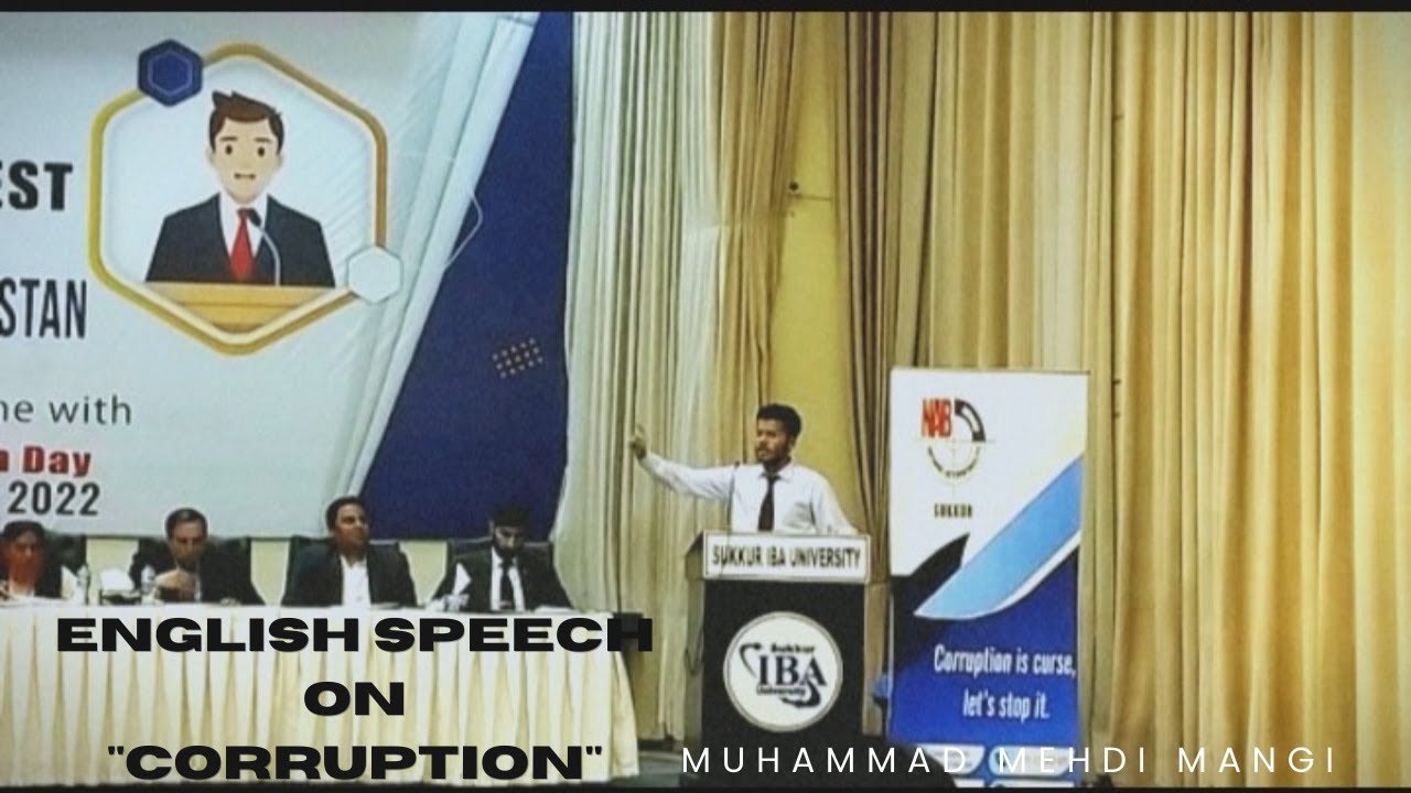 ENGLISH SPEECH ON TOPIC OF "CORRUPTION" | AT SUKKUR IBA UNIVERSITY ...