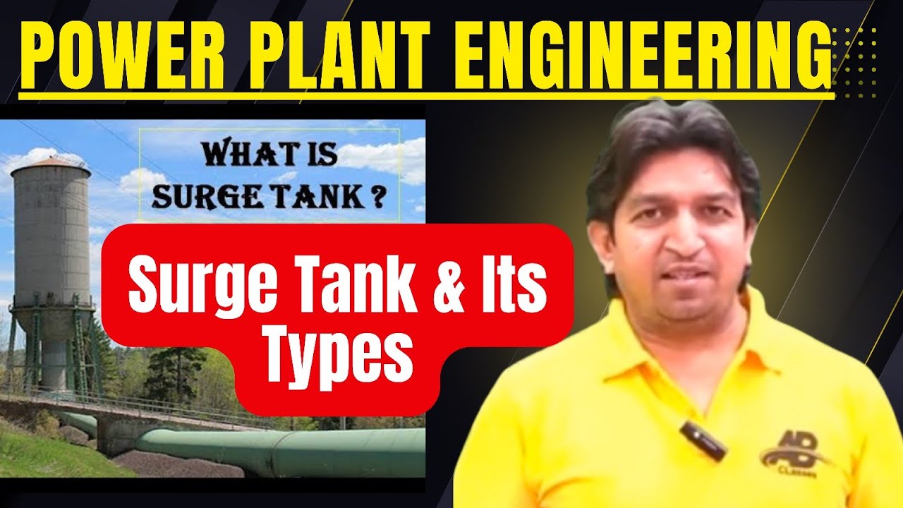 Function of surge tank in hydro power plant, how a surge tank works ...