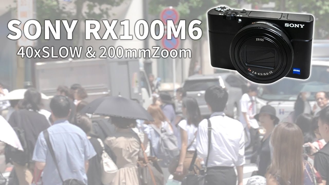 SONY RX100M6 (RX100VI) 40xSLow & 200mm Zoom - YouTube