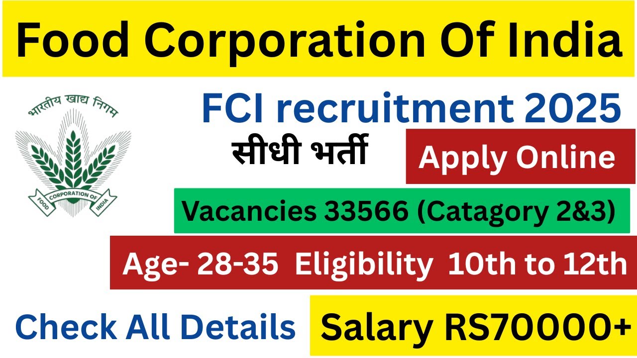 FCI Recruitment 2025 | FCI Job Vacancy 2025 | Corporation of India ...