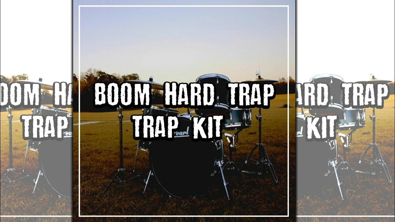 [SAMPLE PACK] Boom Hard Trap Drum Kit (FREE DOWNLOAD) - YouTube