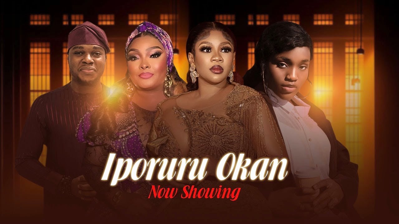 IPORURU OKAN- LATEST YORUBA MOVIE 2025 STARRING WUNMI TORIOLA, BUNKUNMI ...