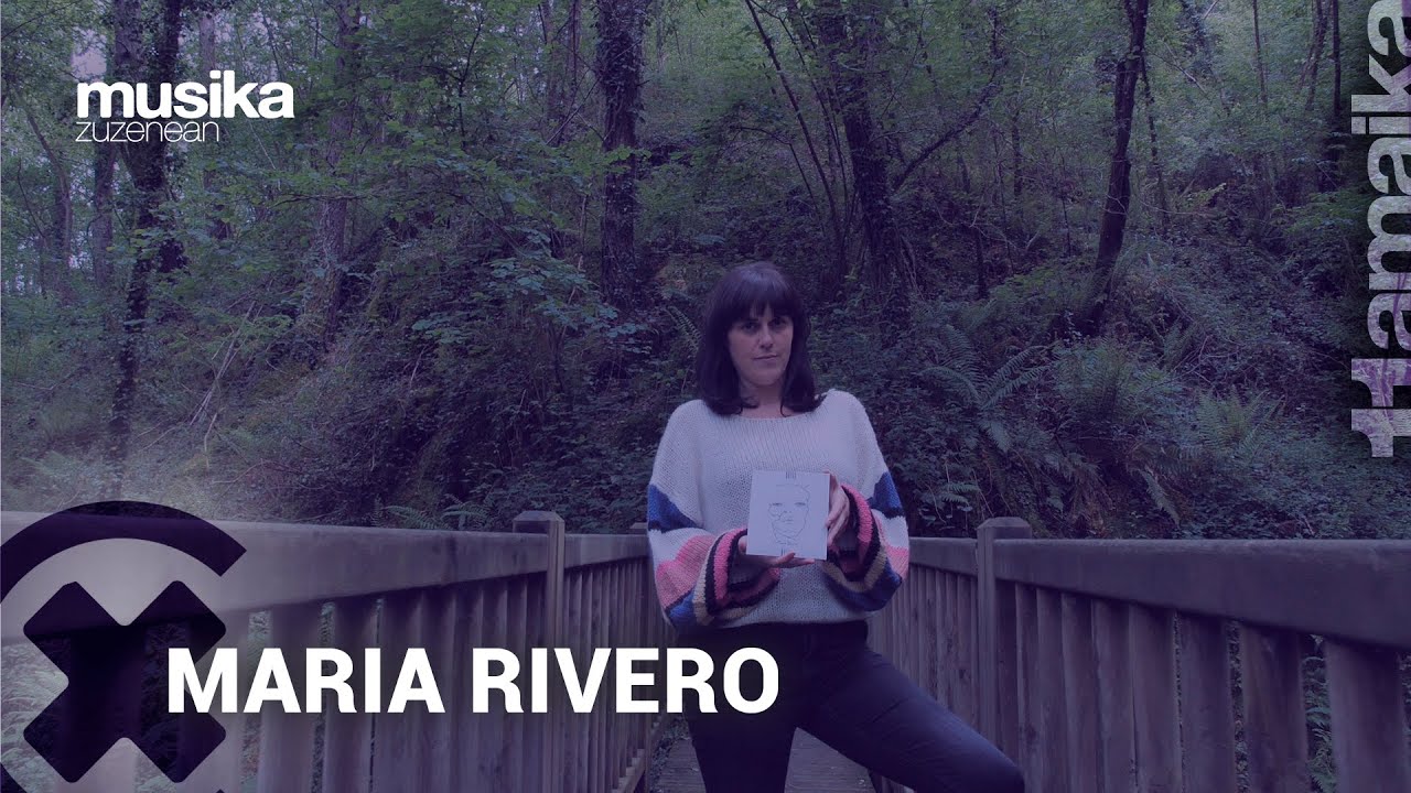 MUSIKAZUZENEAN TB #106: Maria Rivero - YouTube