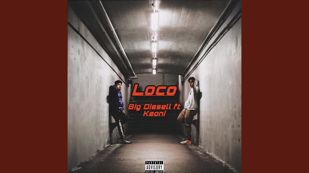 Loco - YouTube