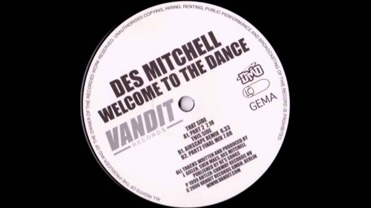 Des Mitchell - (Welcome) To The Dance (Airscape Remix) [Vandit Records ...