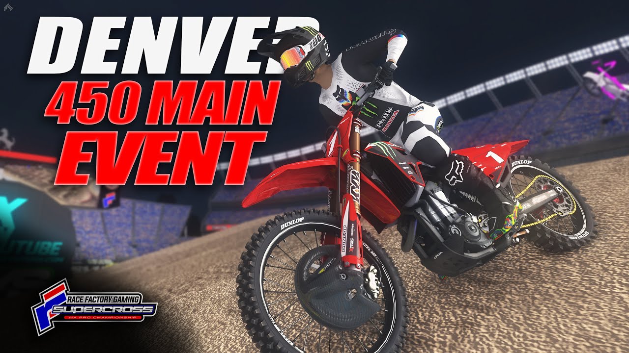2022 Denver 450 Main Event MX Simulator - YouTube