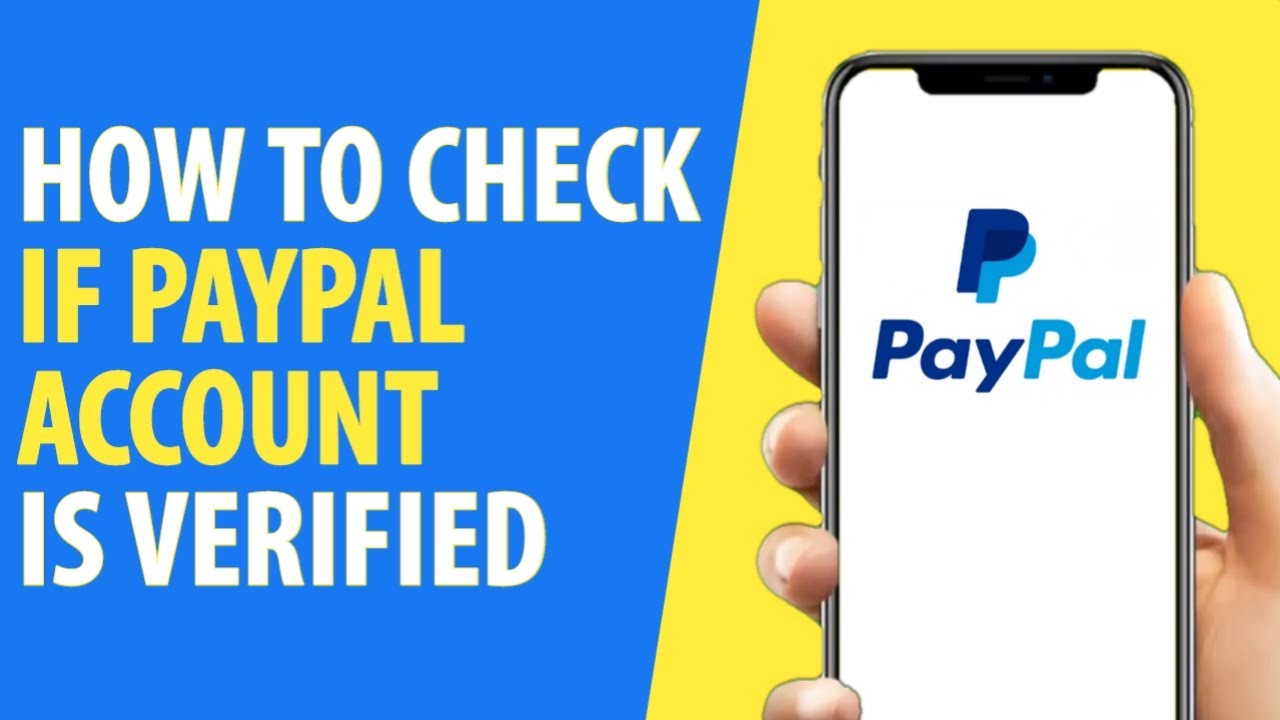 How to Check if Your Paypal Account is Verified 2024 - YouTube