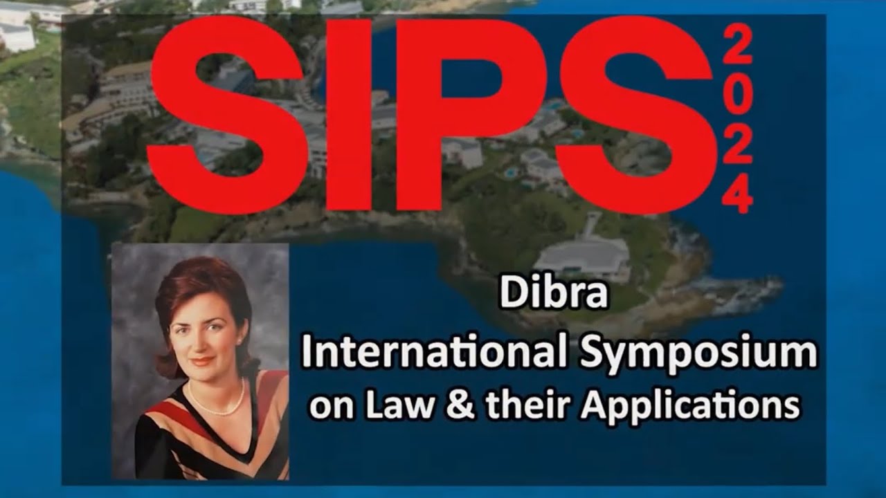 Dibra International Memorial Symposium on Laws in honor of Attorney ...