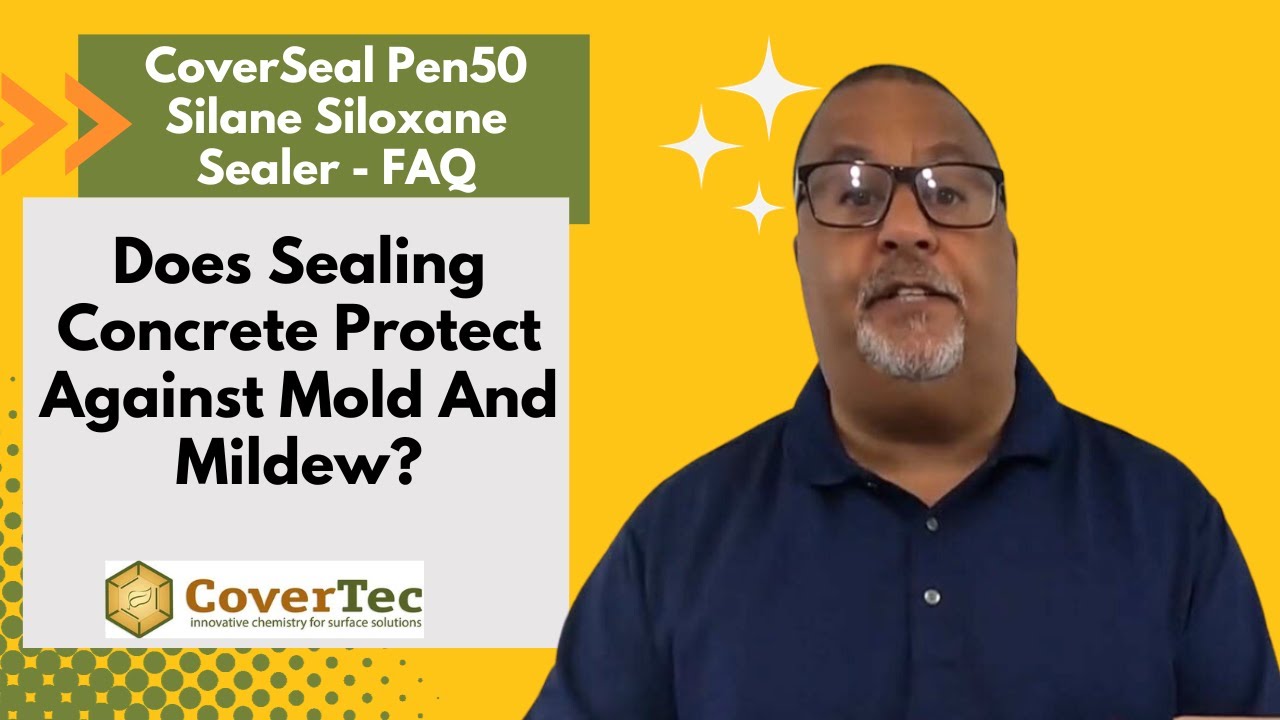Does Sealing Concrete Protect Against Mold And Mildew? CoverSeal Pen50 ...