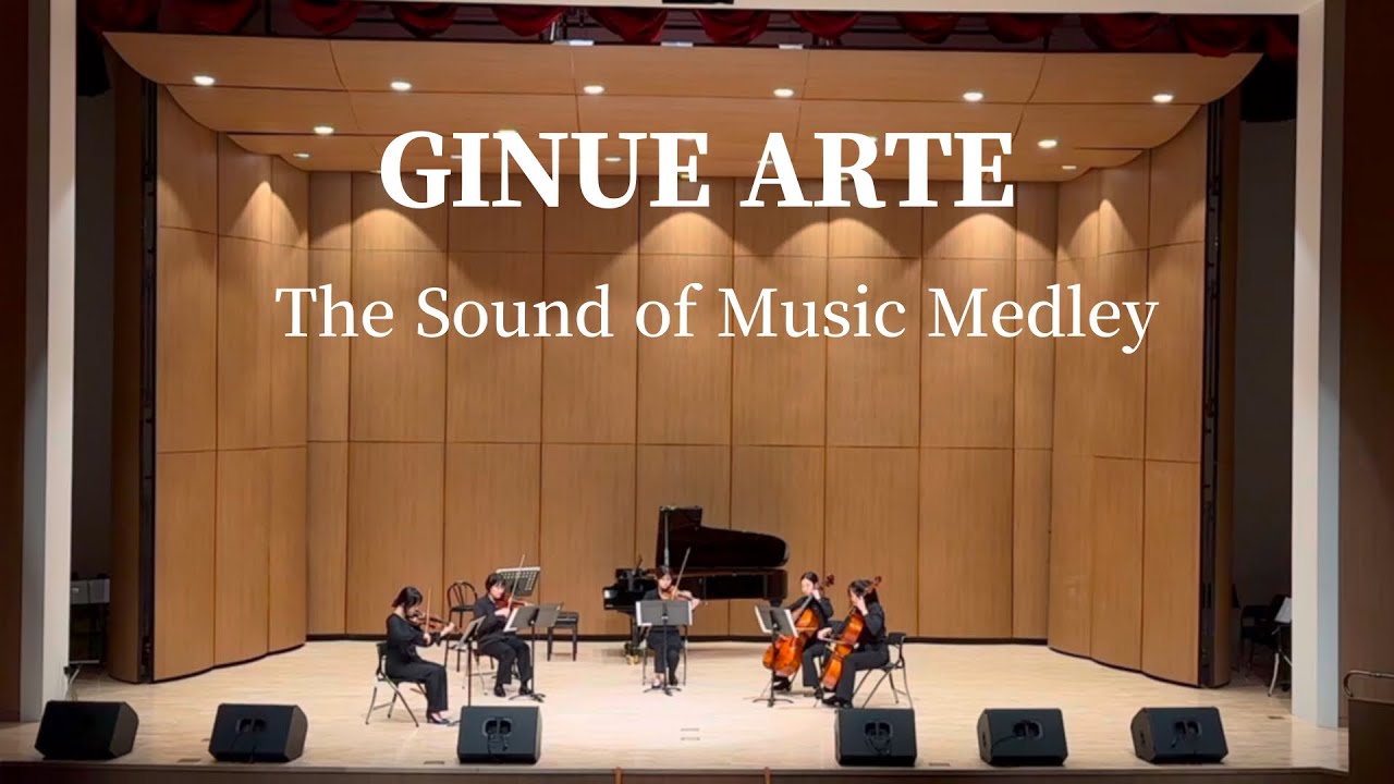 [GINUE ARTE] 경인교대 오케스트라 동아리 ARTE | The Sound of Music Medley - YouTube