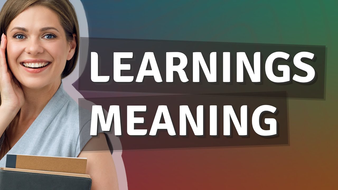 Learnings | meaning of Learnings - YouTube