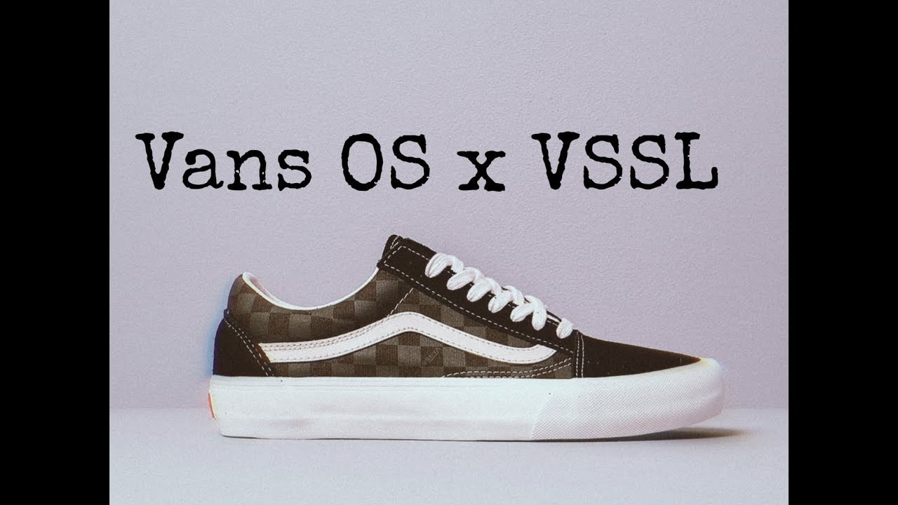 Review Vans Ols skool VSSL - YouTube