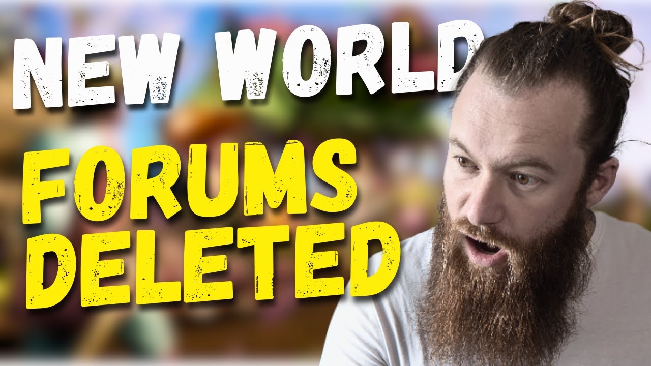The New World Forums are Going to be DELETED and Is This Why? - YouTube
