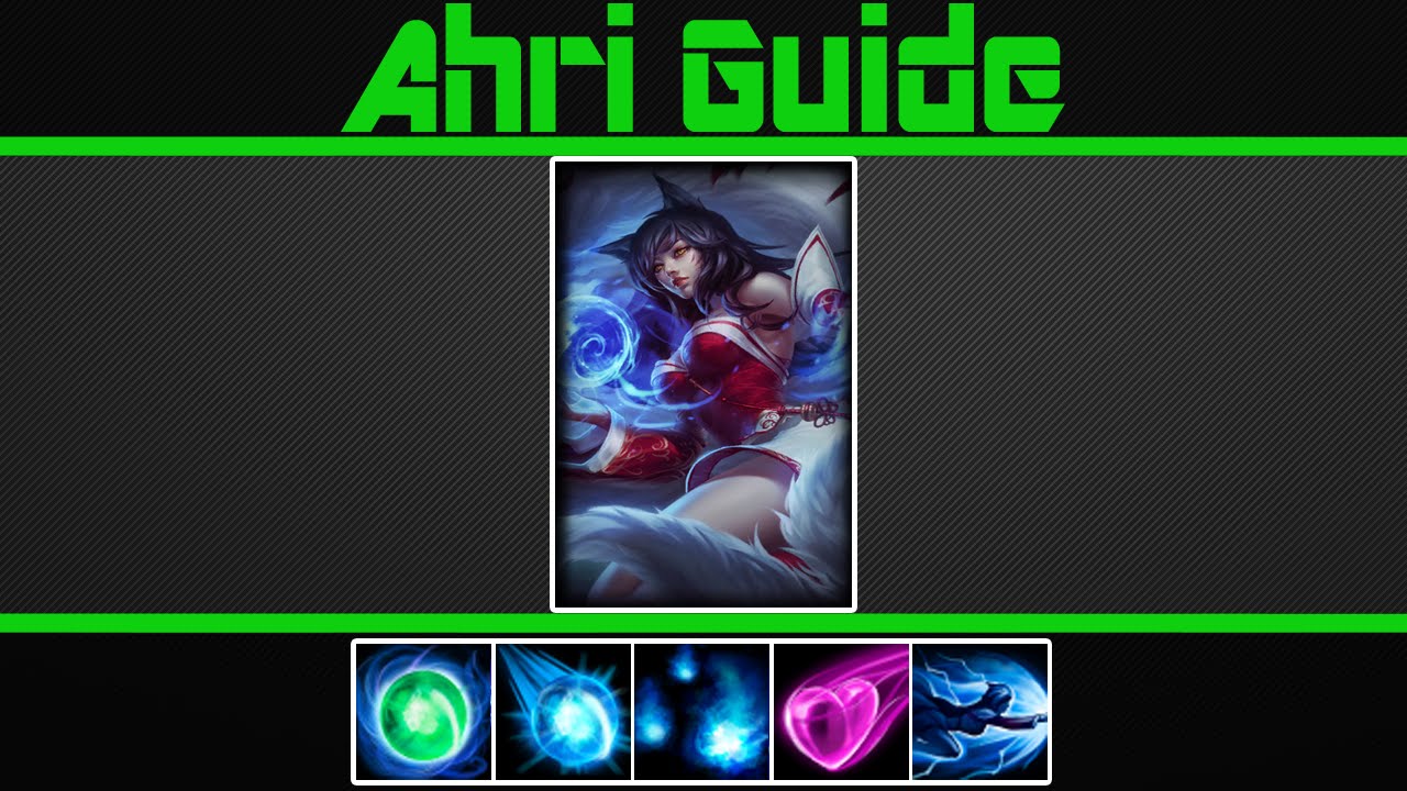 (VERY Detailed) Ahri Guide - YouTube