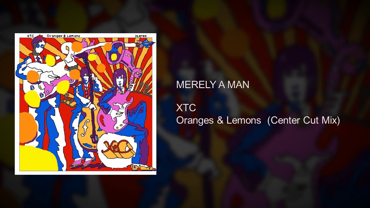 XTC - Merely A Man (Center Cut L/R Isolation Mix) - YouTube