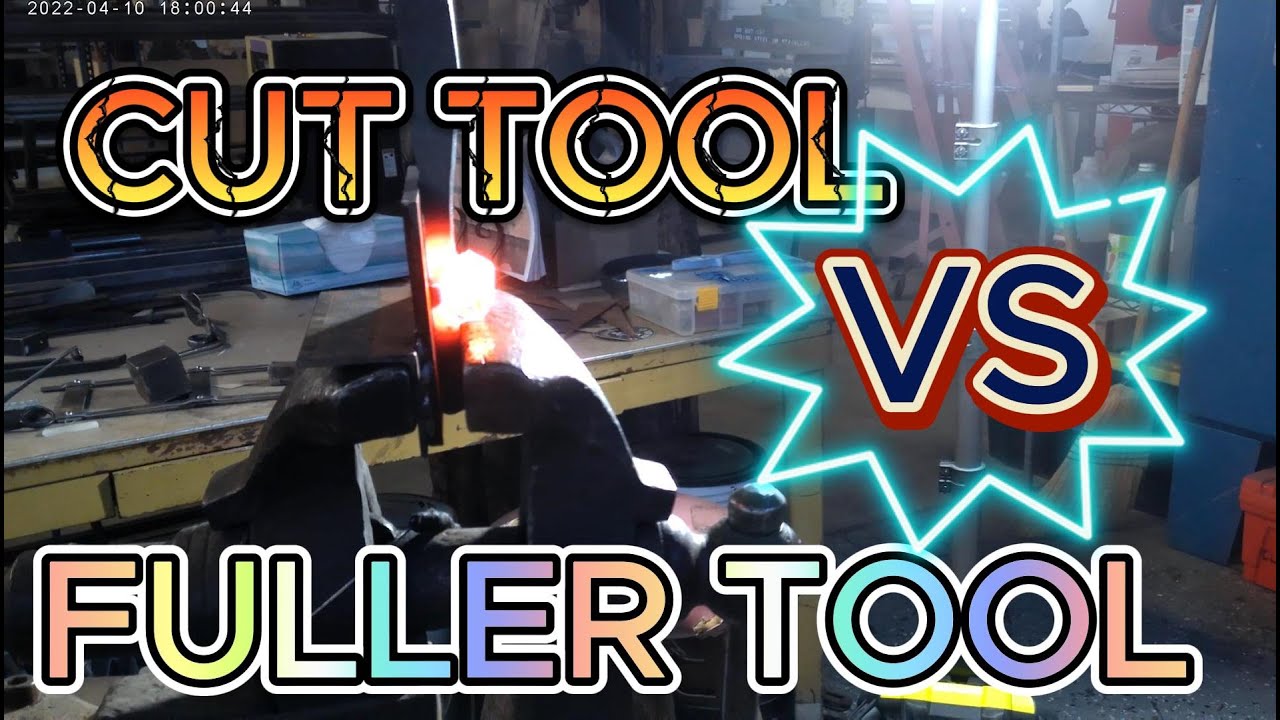 Cut tool VS Fuller Tool - YouTube