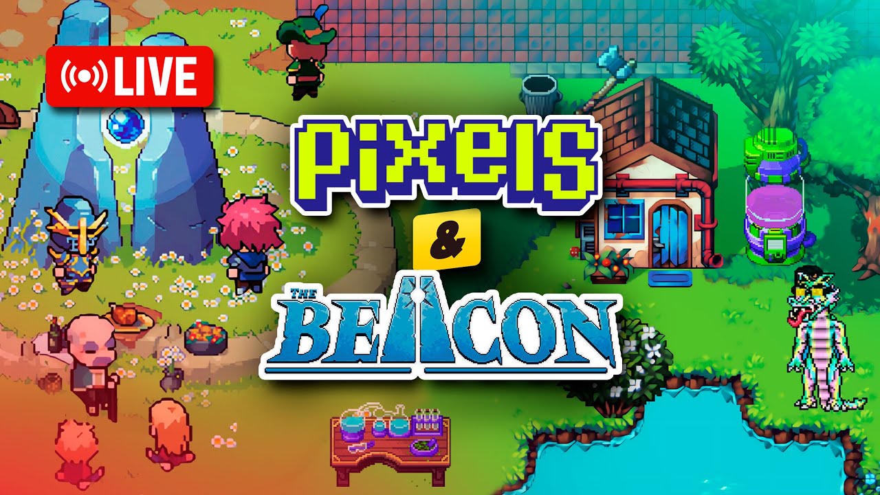 Pixels Gameplay & The Beacon Gameplay! - YouTube