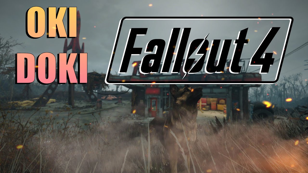 Fallout 4 сборка "Oki Doki". - YouTube