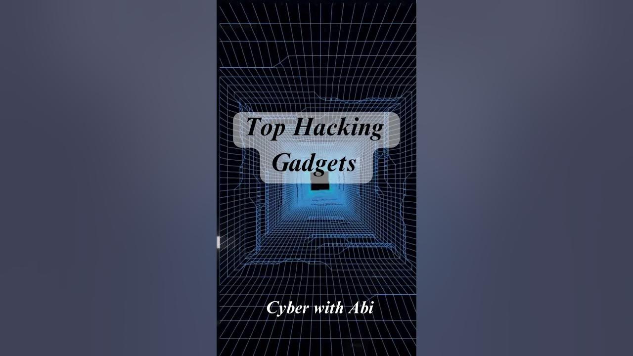 Top Hacking Gadgets | Cyber with Abi #hackingagdgets #techshorts #cyberhack - YouTube
