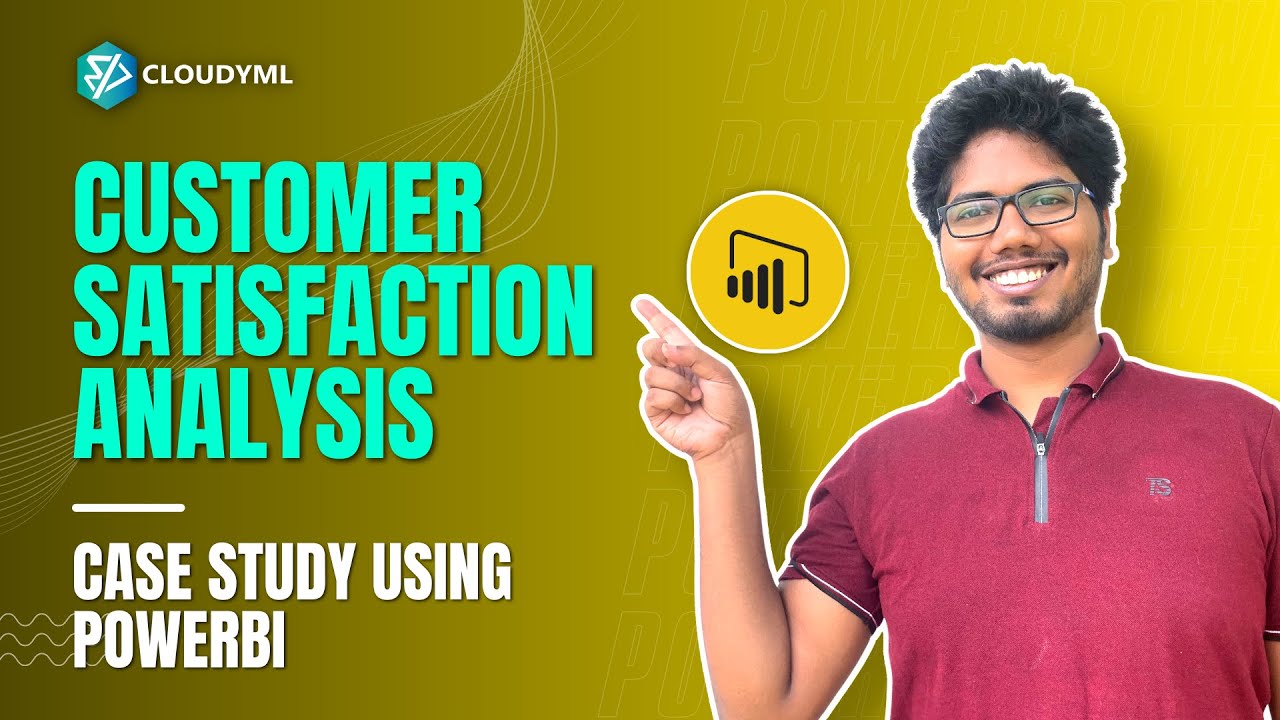 Customer Satisfaction Analysis | Case Study Using PowerBI - YouTube